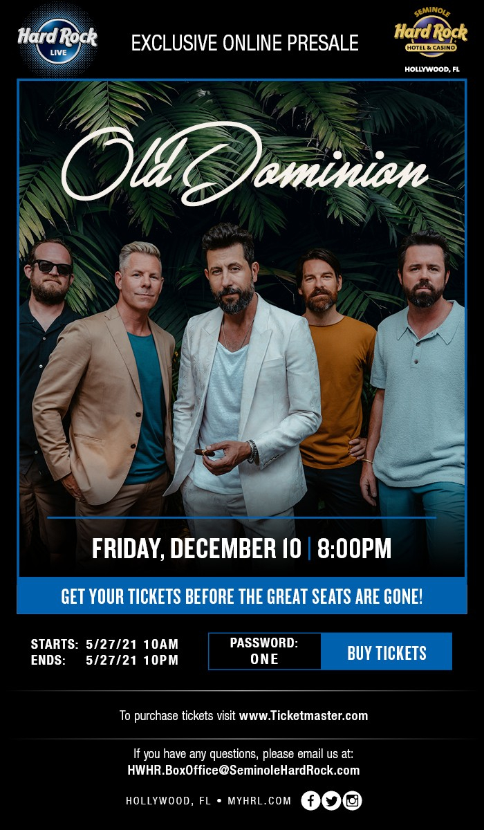 Exclusive Online Presale- Old Dominion (Hard Rock Live- Seminole Hard ...