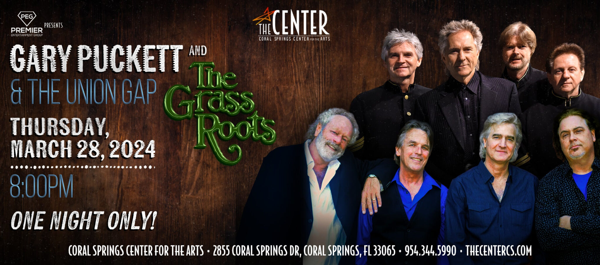 Gary Puckett & The Union Gap /The Grass Roots -Thursday, March 28th ...