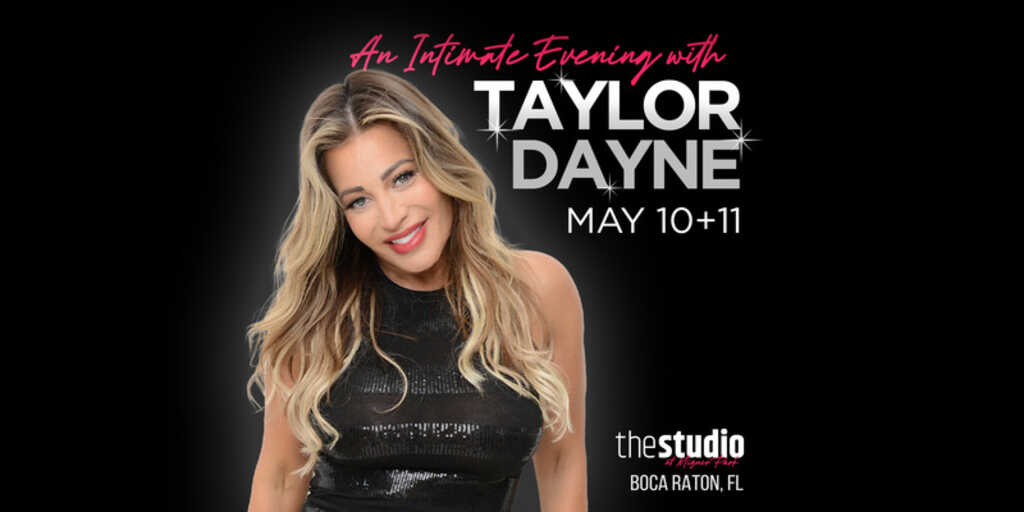 An Intimate Evening With Taylor Dayne/ Friday, May 10th & Saturday, May ...